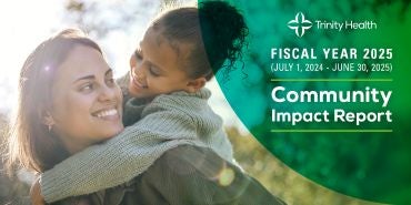 Trinity Health Invests $2.9 Billion to Strengthen Communities and ...